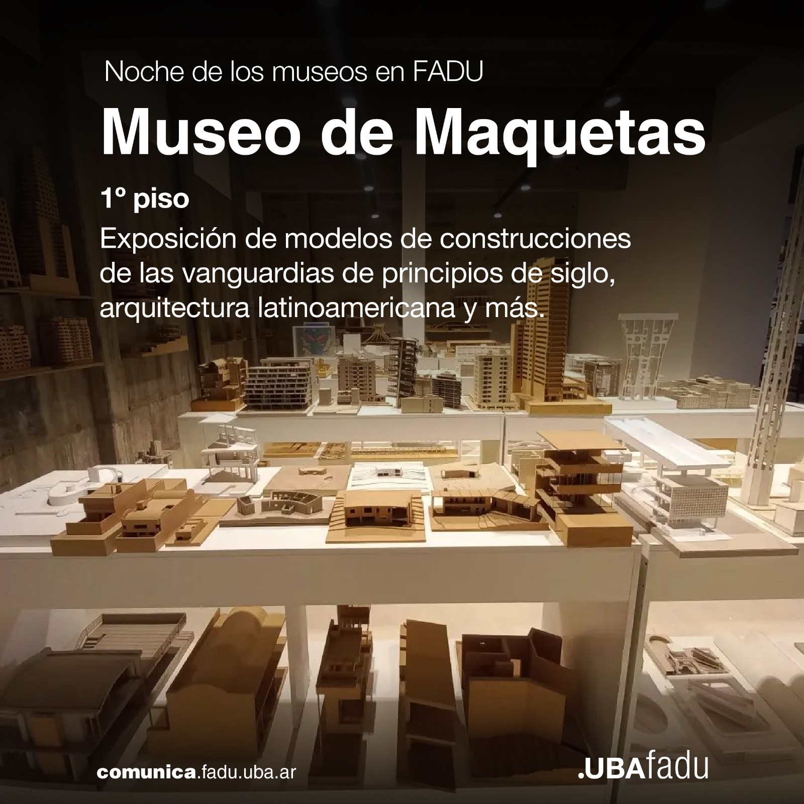 Noche de los Museos en la FADU - Facultad de Arquitectura, Diseño y ...